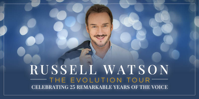 Russell Watson - The Evolution Tour | Your Local Link Magazine